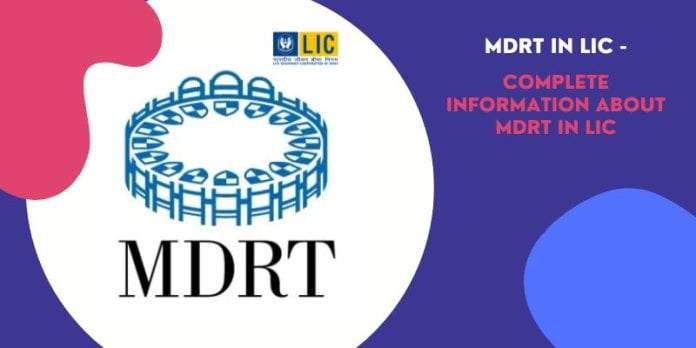 MDRT India - Complete Information On LIC MDRT - HNR